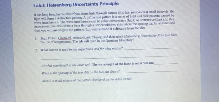 Solved Lab3: Heisenberg Uncertainty Principle It has long | Chegg.com