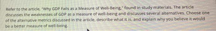 Solved Refer to the article, "Why GDP Fails as a measure of | Chegg.com