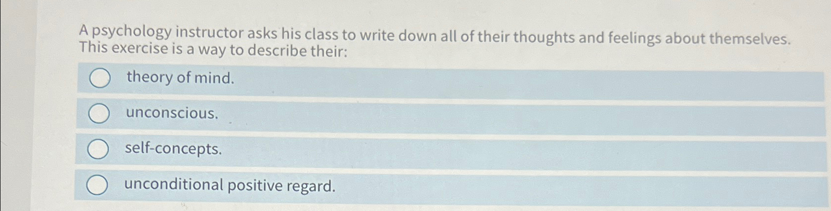 Solved A psychology instructor asks his class to write down | Chegg.com