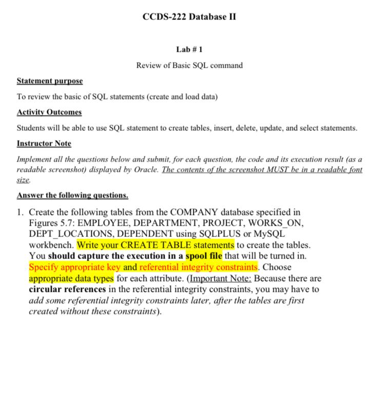 Solved CCDS-222 ﻿Database IILab # 1Review of Basic SQL | Chegg.com