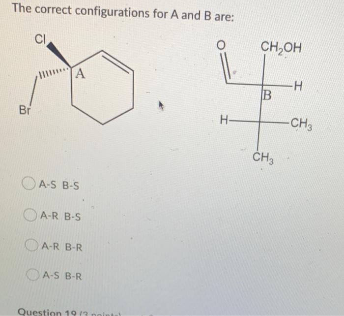 Solved The correct configurations for A and B are: CI O | Chegg.com