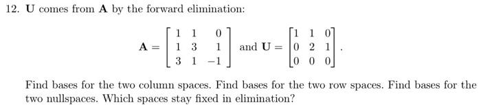 Solved 12. U comes from A by the forward elimination: | Chegg.com