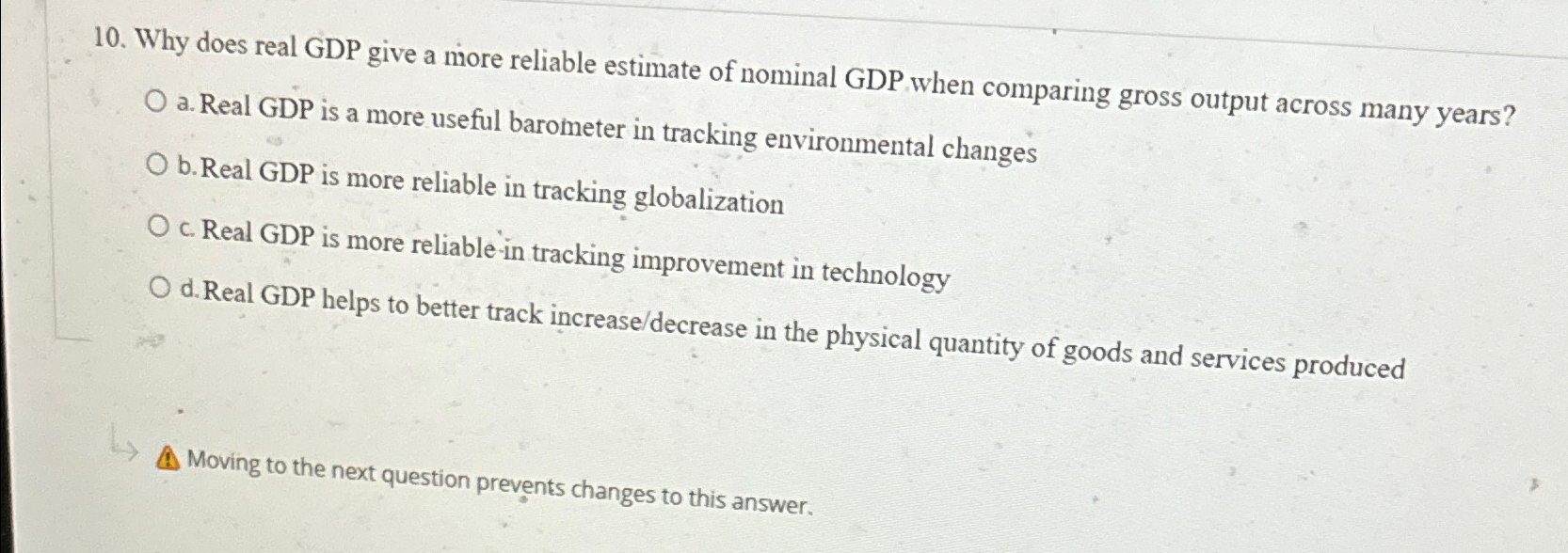Solved Why does real GDP give a more reliable estimate of | Chegg.com