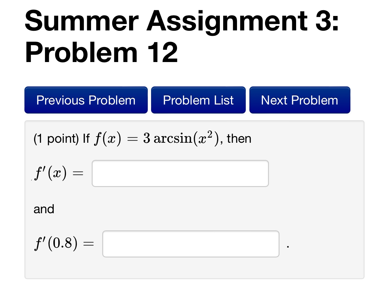 Solved Summer Assignment 3: Problem 12(1 ﻿point) ﻿If | Chegg.com