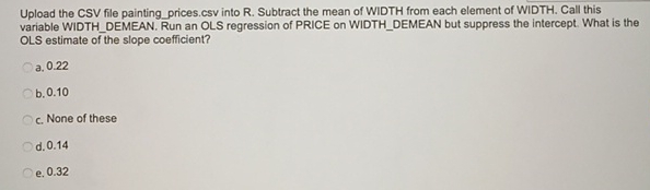 Upload the CSV file painting_prices.csv into R. | Chegg.com