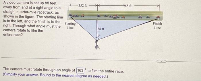 Solved A video camera is set up 88 feet away from and at a | Chegg.com