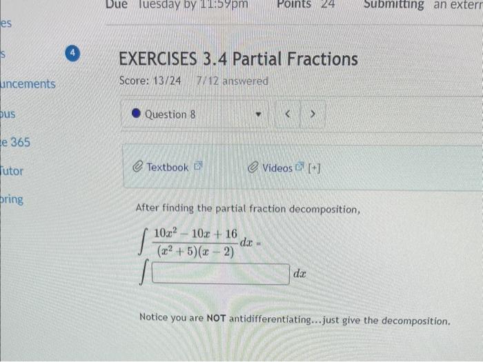 Solved The partial fraction decomposition of | Chegg.com