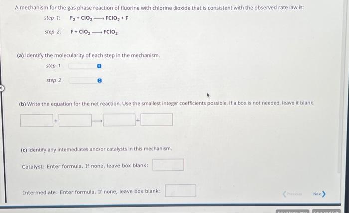 Solved A mechanism for the gas phase reaction of fluorine | Chegg.com
