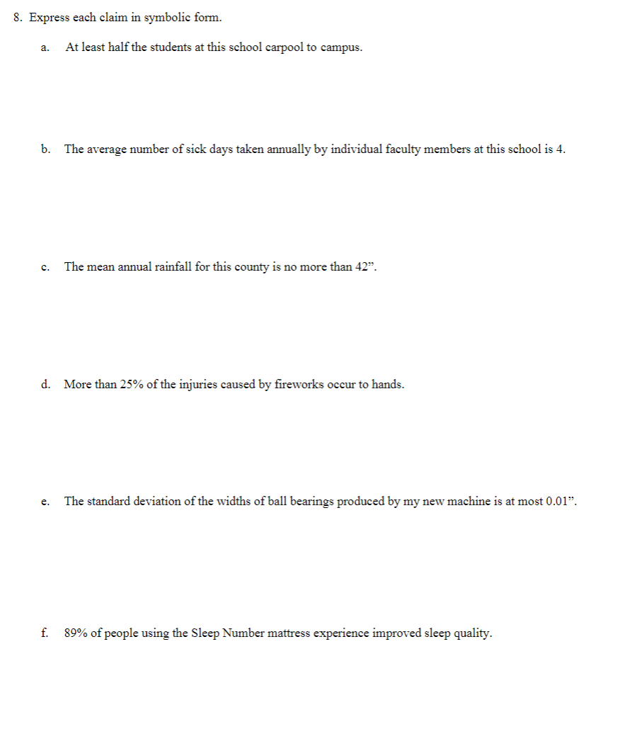 Solved Express each claim in symbolic form.a. ﻿At least half | Chegg.com