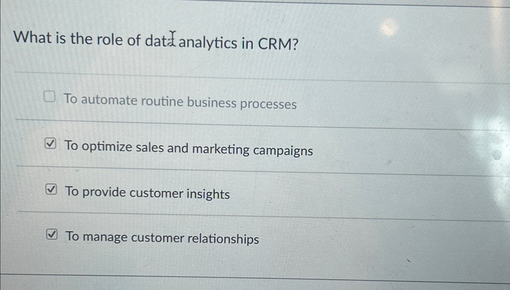 Solved What is the role of dat-2 ﻿analytics in CRM?To | Chegg.com