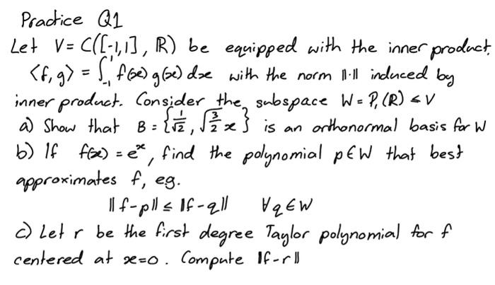 Solved practice q1 please note C([-1,1],R) is this set of | Chegg.com