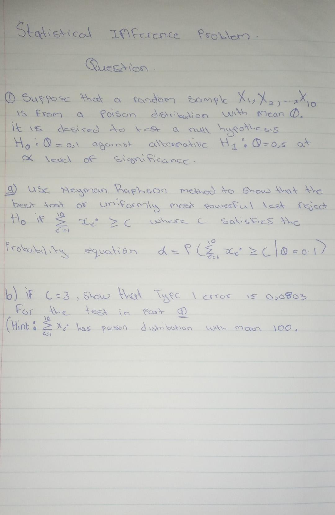 Solved Statistical Ifference Problem. Question. (1) Suppose | Chegg.com