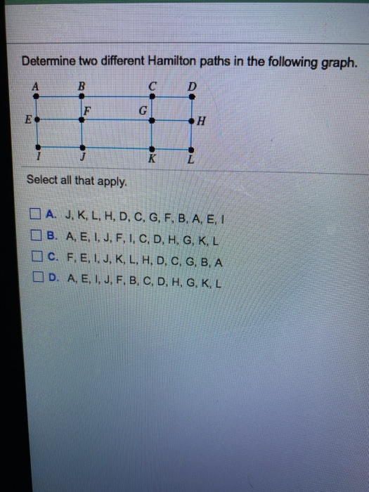 Solved Determine two different Hamilton paths in the | Chegg.com
