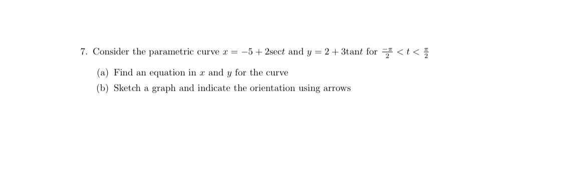 Solved Consider The Parametric Curve X 52sect ﻿and 