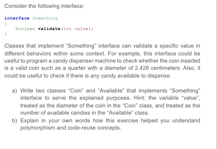 Solved Consider the following interface: interface Something | Chegg.com