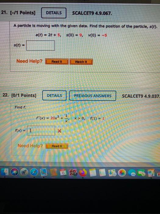 Solved 21. (-/1 Points] DETAILS SCALCET9 4.9.067. A particle | Chegg.com