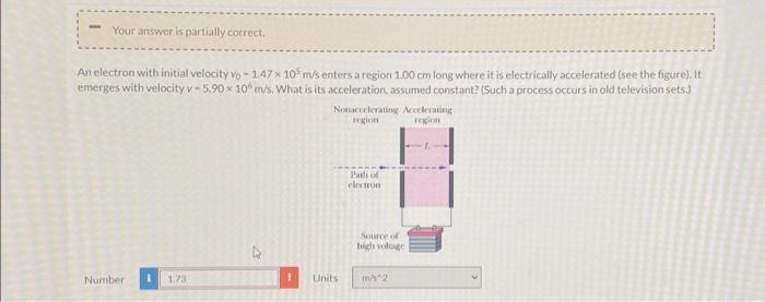 Solved An electron with initial velocity v0−1.47×105 m/s | Chegg.com