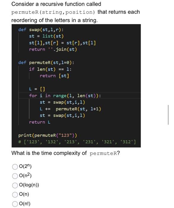 Solved Consider a recursive function called permuteR | Chegg.com