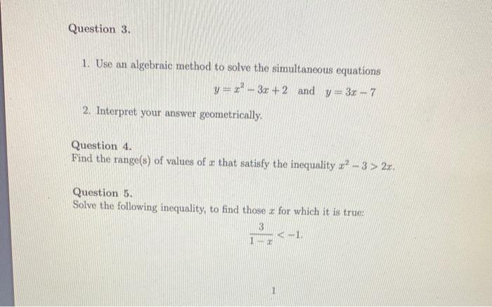 Solved 1. Use an algebraic method to solve the simultaneous | Chegg.com