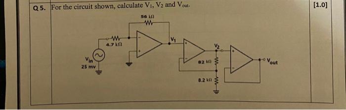 Solved 25. For the circuit shown, calculate V1,V2 and Vout. | Chegg.com