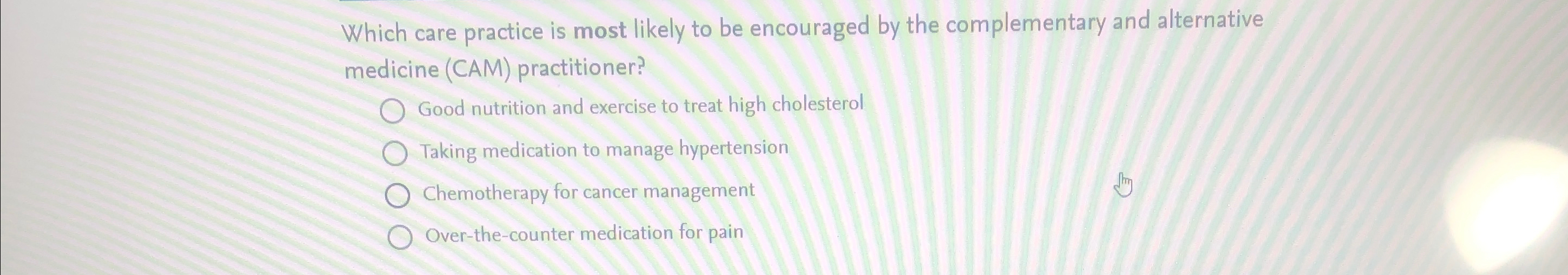 Solved Which care practice is most likely to be encouraged | Chegg.com
