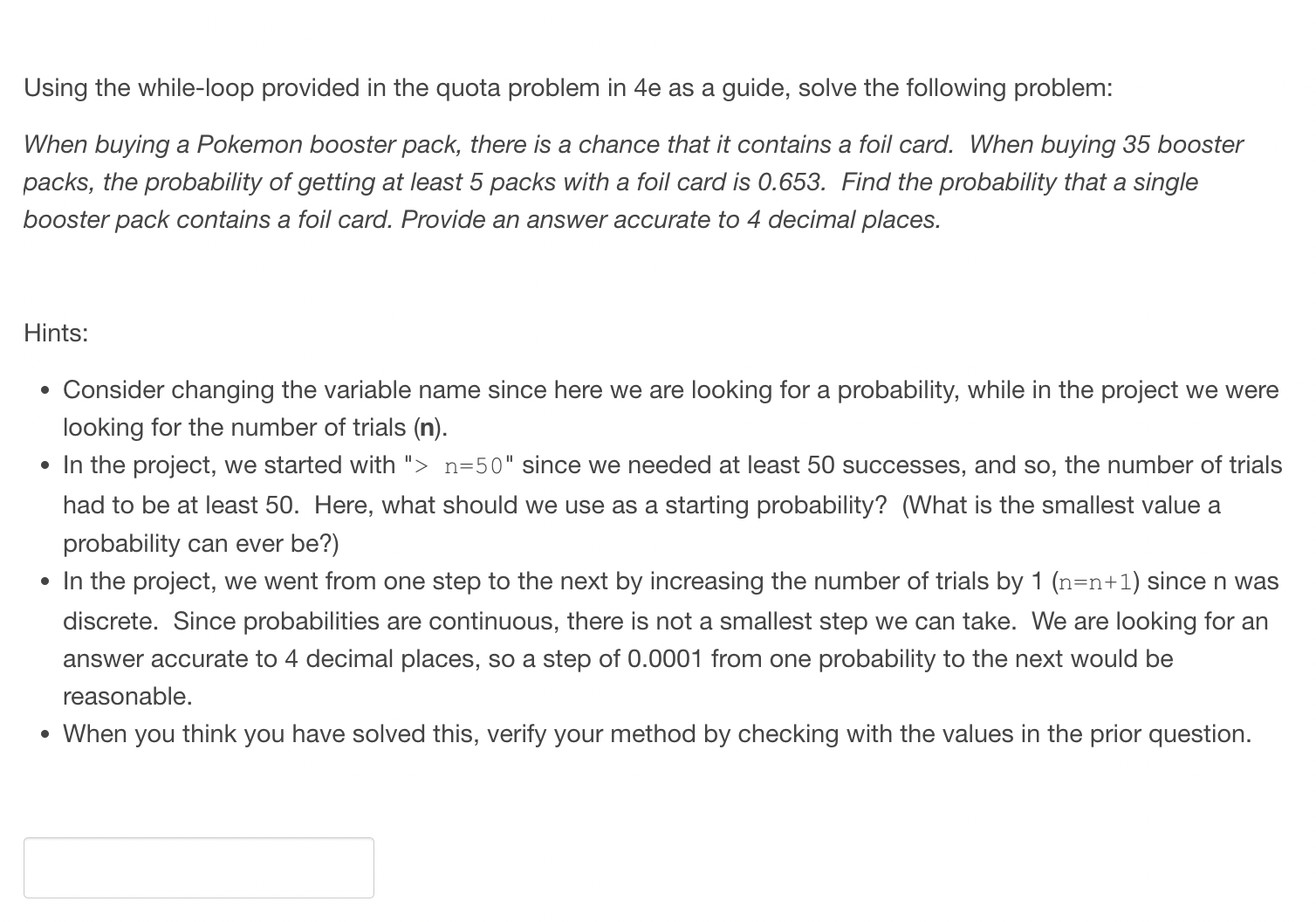 Solved Using the while-loop provided in the quota problem in | Chegg.com