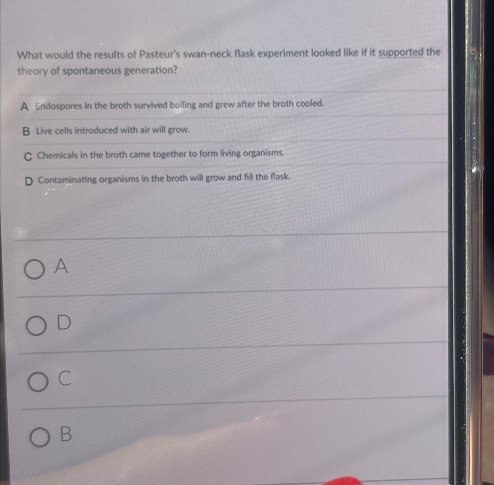 Solved What would the results of Pasteur's swan-neck flask | Chegg.com