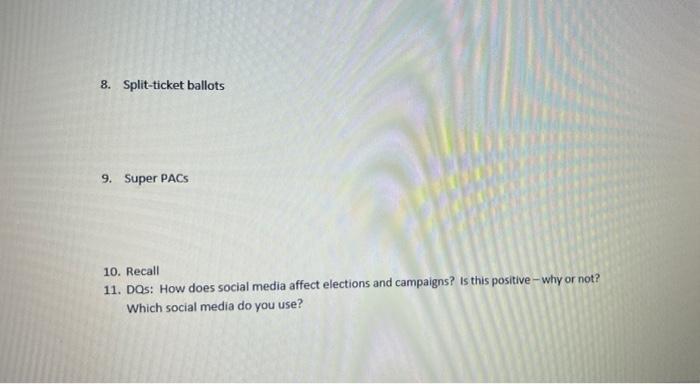 Solved 1. Coattails Effect O 2. Electoral College 3. Top-two | Chegg.com
