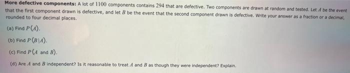Solved More defective components: A lot of 1100 components | Chegg.com