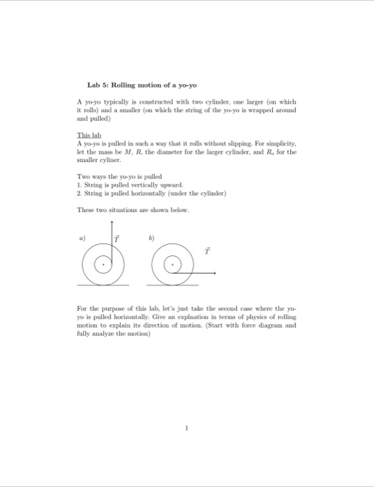 Solved Lab 5: Rolling motion of a yo-yo A yo-yo typically is | Chegg.com