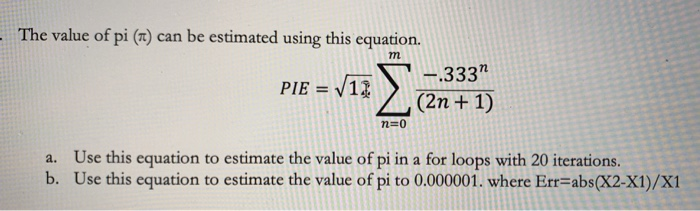 Solved The value of pi (n) can be estimated using this | Chegg.com