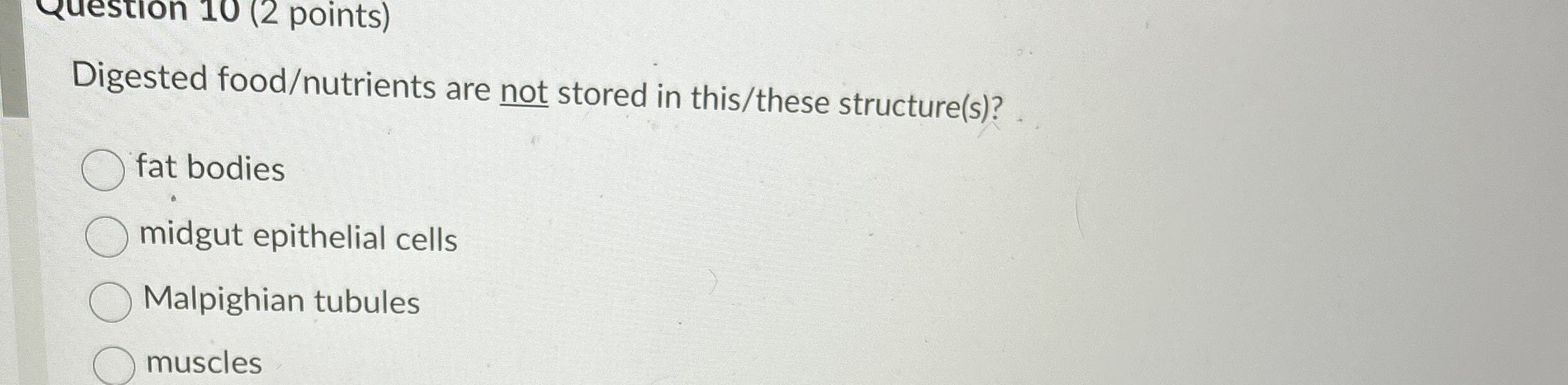 Solved Digested food/nutrients are not stored in this/these | Chegg.com