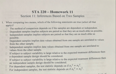 Solved STA 220 - ﻿Homework 11Section 11: Inferences Based on | Chegg.com