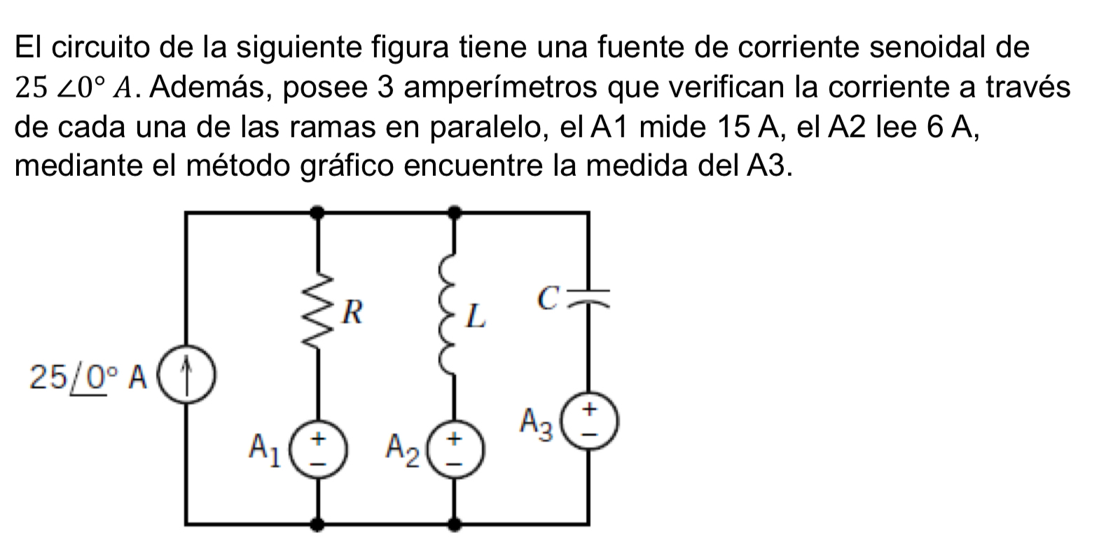 Solved El circuito de la siguiente figura tiene una fuente | Chegg.com