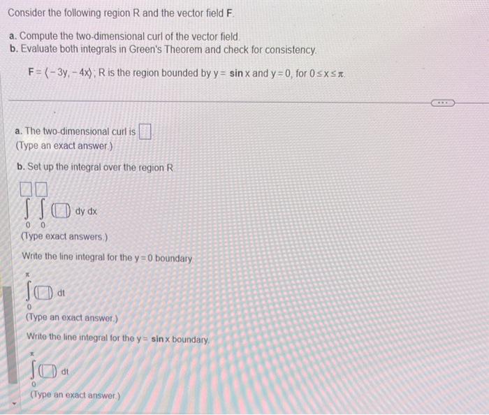 Solved Consider the following region R and the vector field | Chegg.com