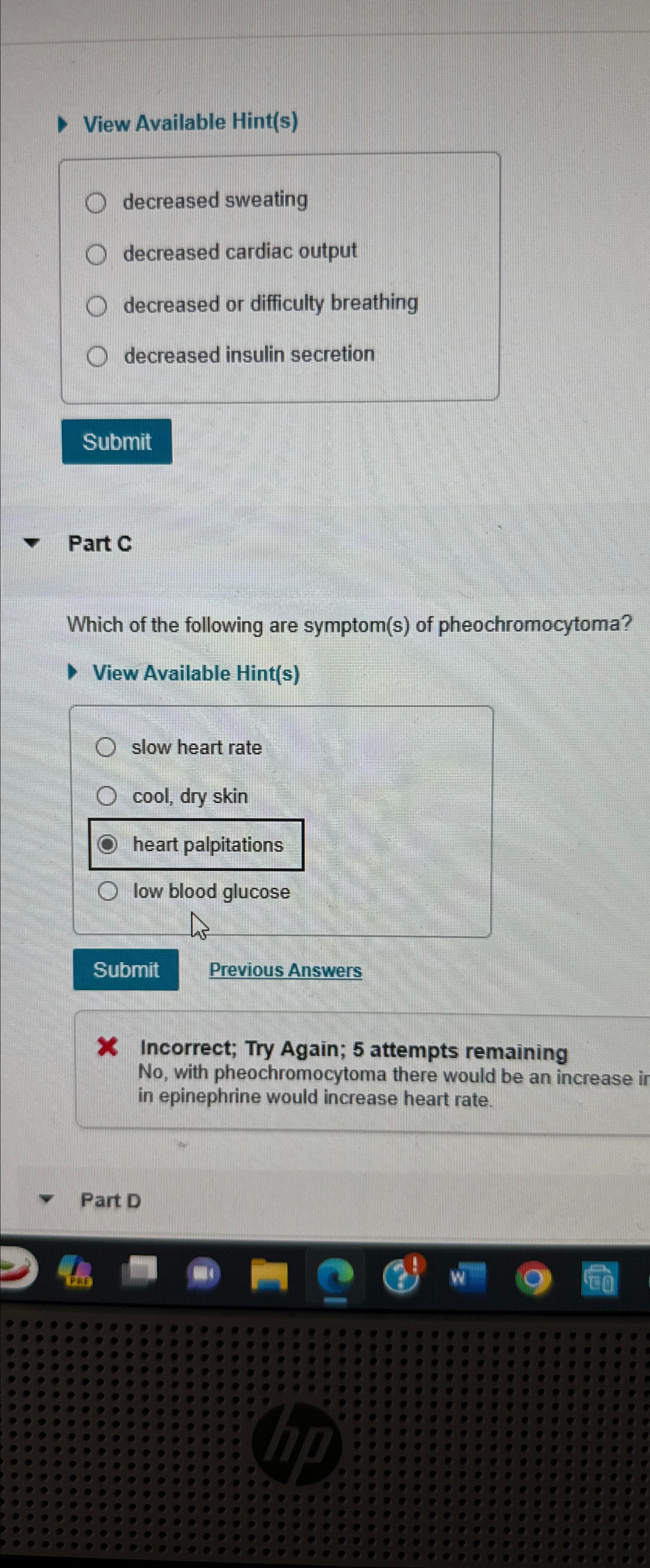 Solved View Available Hint(s)decreased sweatingdecreased | Chegg.com