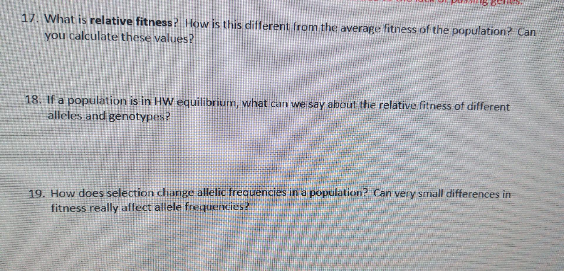 Solved 17. What is relative fitness? How is this different | Chegg.com