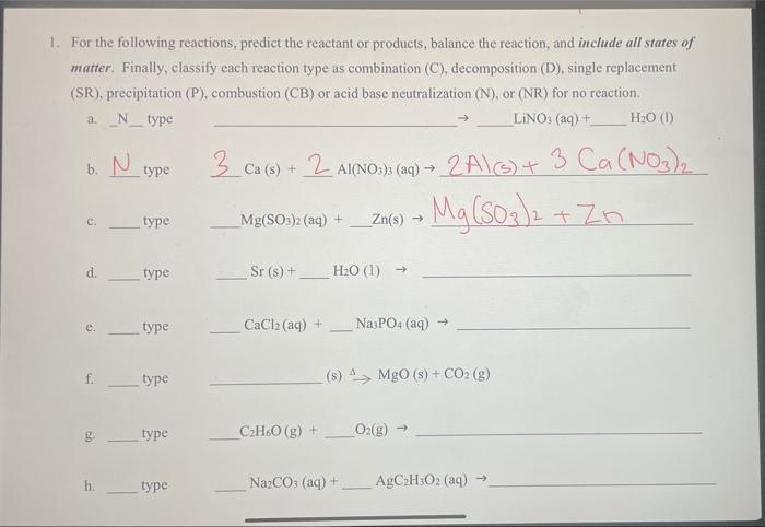 Solved 1. For the following reactions, predict the reactant | Chegg.com