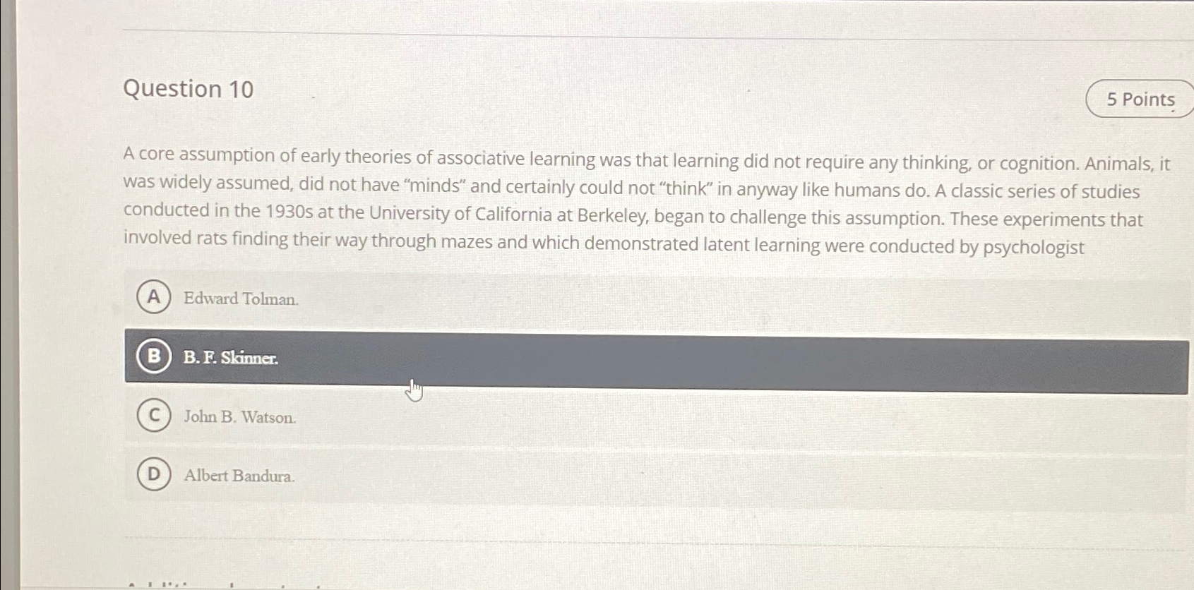 Solved Question 10A core assumption of early theories of | Chegg.com