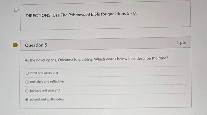 DIRECTIONS: Use The Poisonwood Bible for questions 5 | Chegg.com