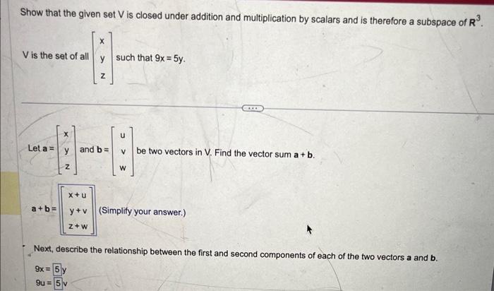 Solved Show that the given set V is closed under addition | Chegg.com