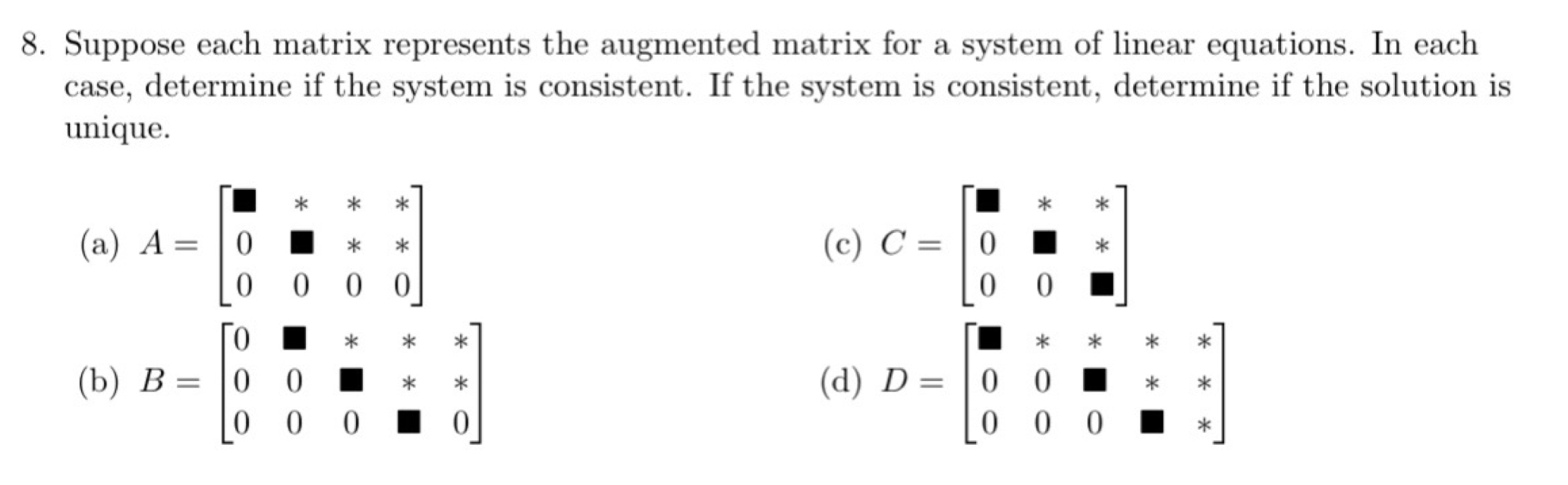 Solved Suppose each matrix represents the augmented matrix | Chegg.com