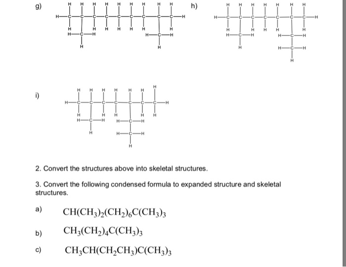 Solved 1. Convert the following expanded structures into a | Chegg.com