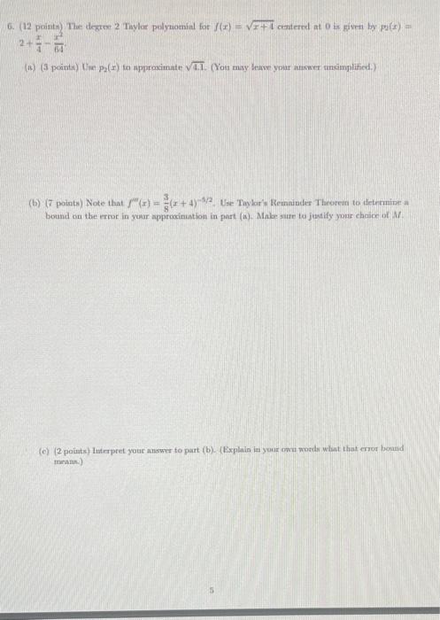 Solved 6. (12 points) The degrex 2 Thyloe polynomial for | Chegg.com