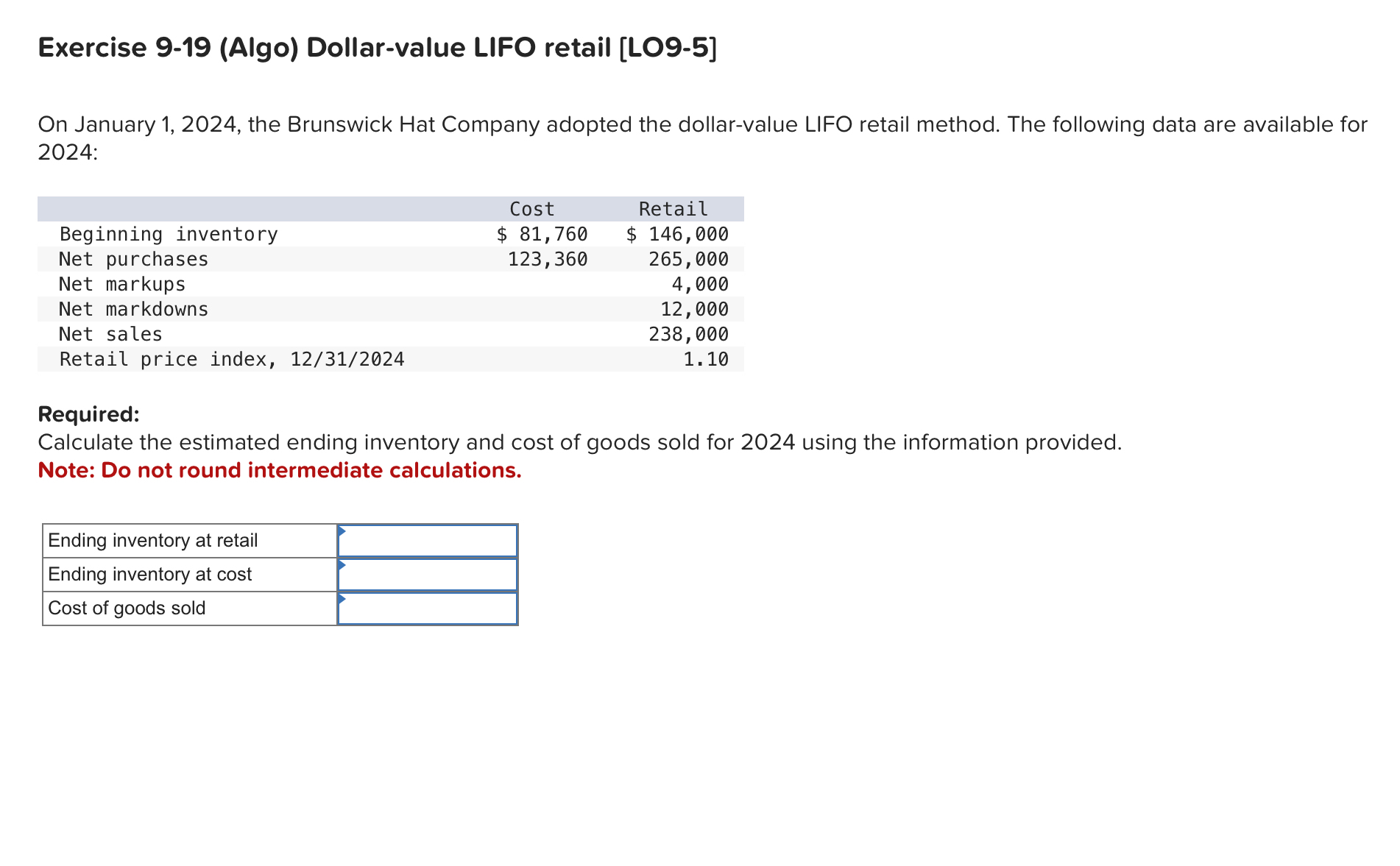 Solved Exercise 9-19 (Algo) ﻿Dollar-value LIFO retail | Chegg.com