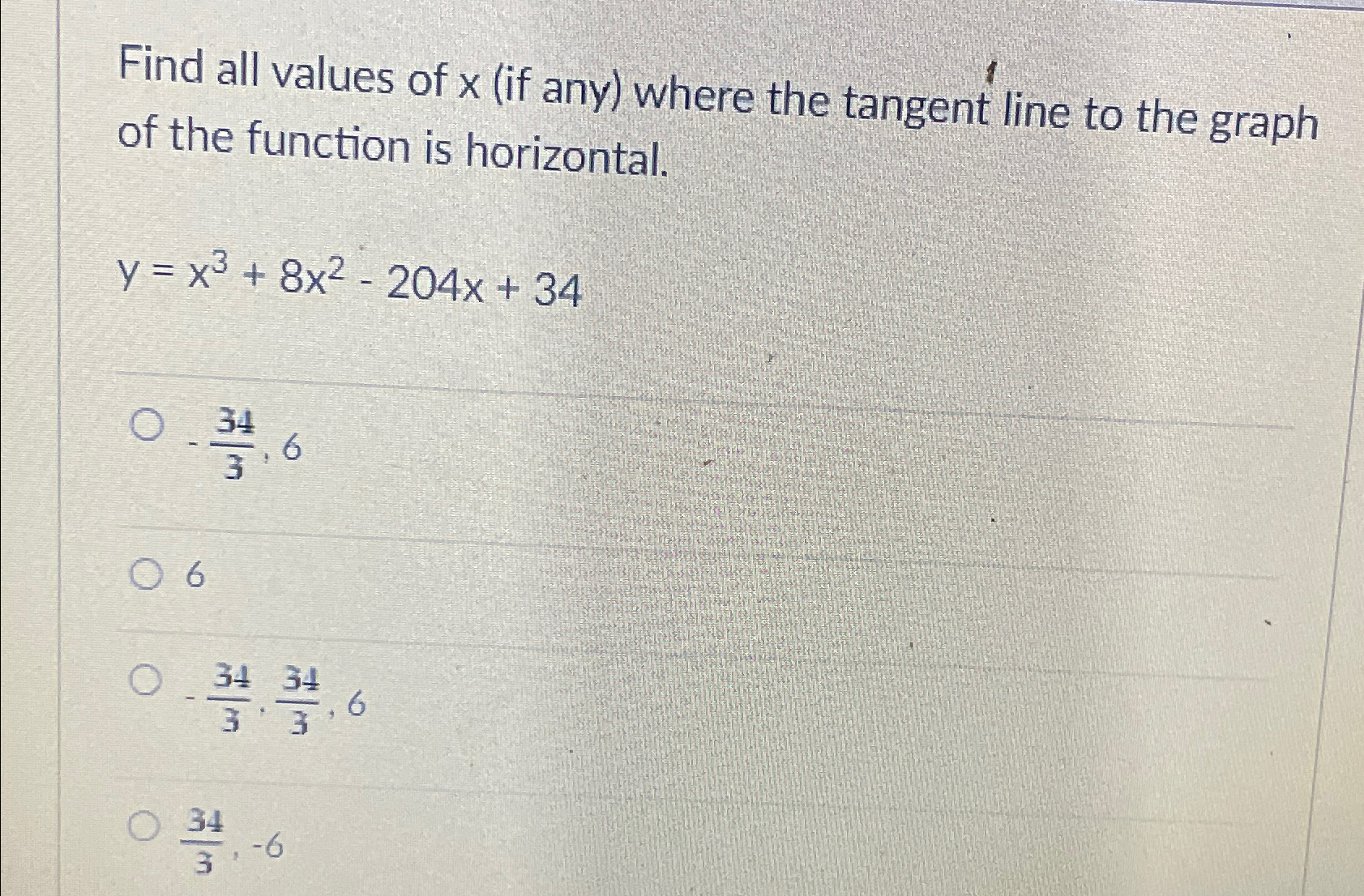 Solved Find all values of x (if any) ﻿where the tangent line | Chegg.com