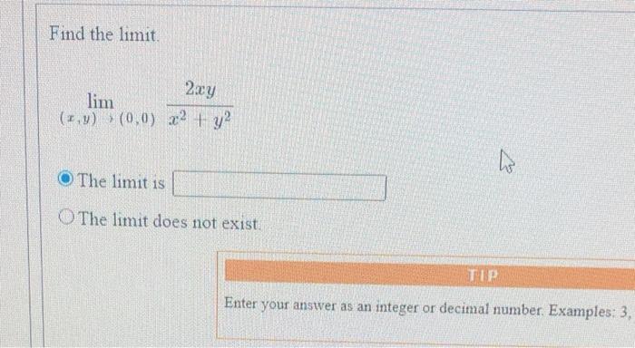 Solved Find the limit. lim(x,y)→(0,0)x2+y22xy The limit is | Chegg.com
