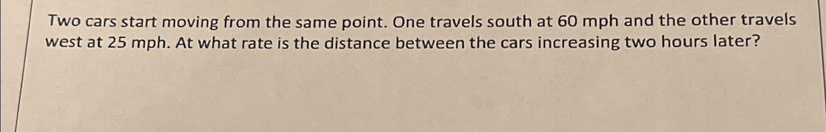 Solved Two cars start moving from the same point. One | Chegg.com