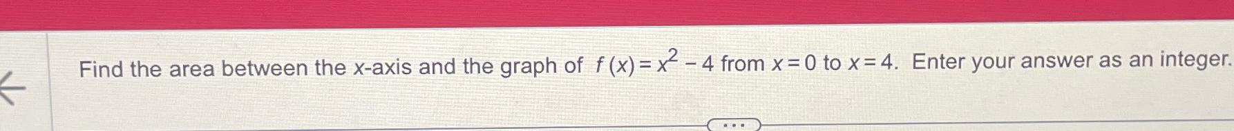 Solved Find the area between the x-axis and the graph of | Chegg.com