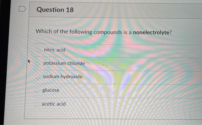 Solved Question 17 Which formula/name pair is incorrect? | Chegg.com